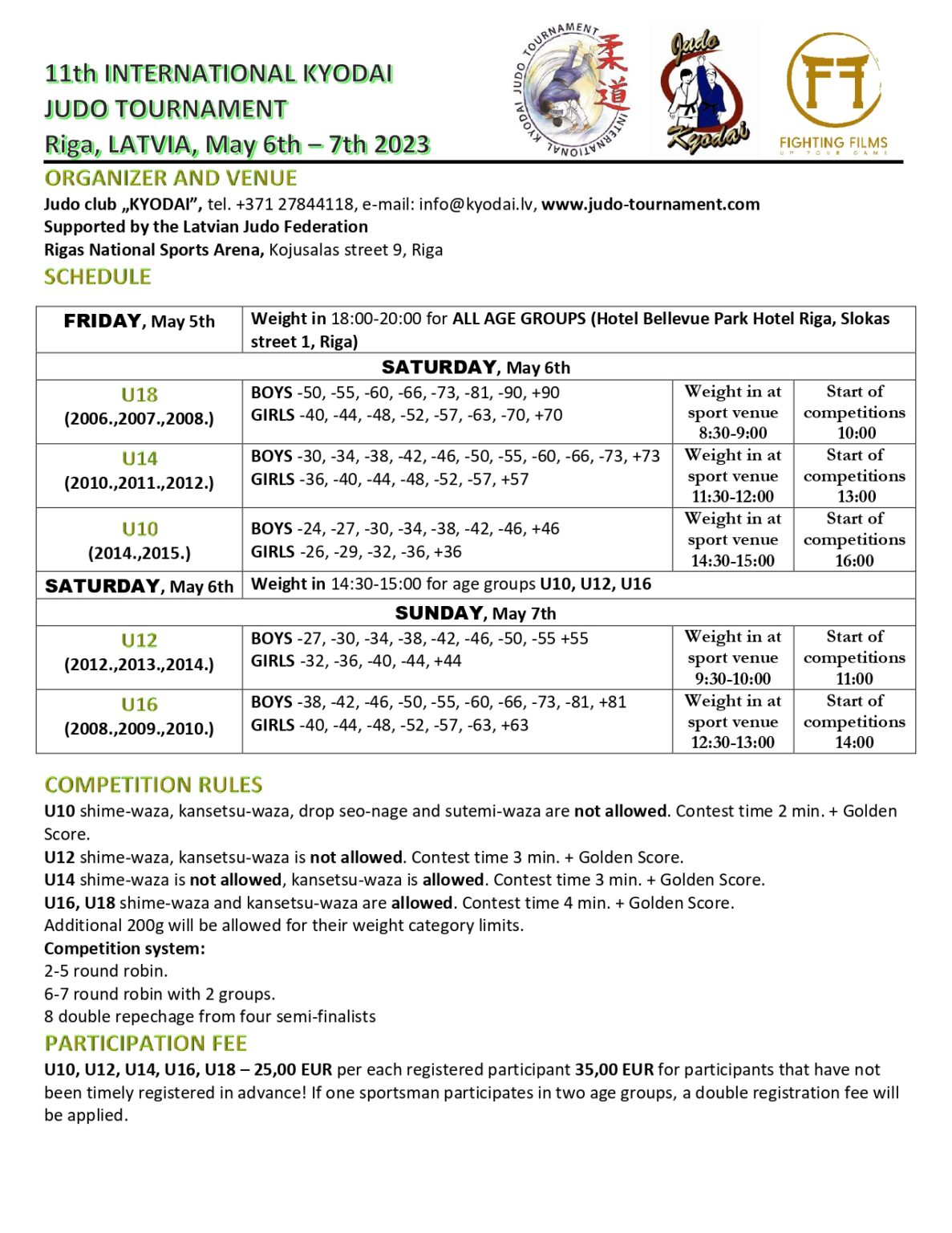 Kyodai judo tournament U18; U14; U10 & U12; U16 – Nacionalinė dziudo ...